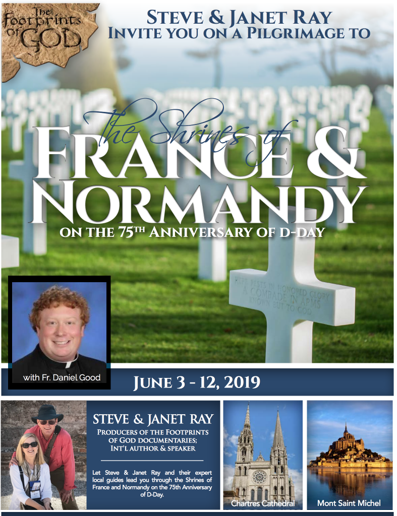 Saints and Shrines of France WITH 75th Anniversary of D-Day at Beaches ...